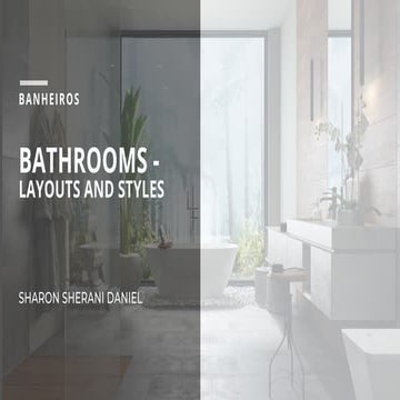 BATHROOM - LAYOUTS AND STYLES | PDF
