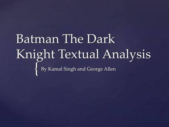 The Dark Knight - Themes and Messages | PPTX