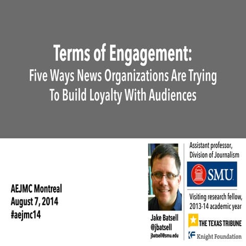 News as Conversation: The Changing Relationship Between Journalists and ...
