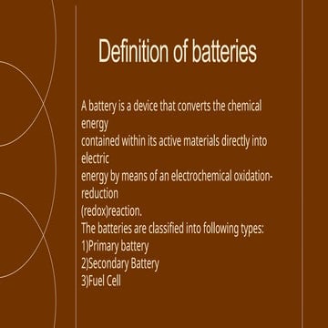 Batteries defination of batteries enginerring | PPTX