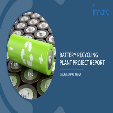 Battery Recycling Plant Project Report.pptx