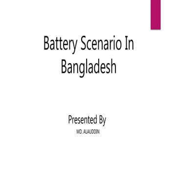 Battery Scenario in Bd.pptx
