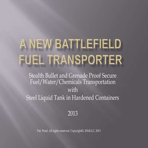 Stealth, Bullet & Explosion Proof, Battlefield Fuel Transportation ...