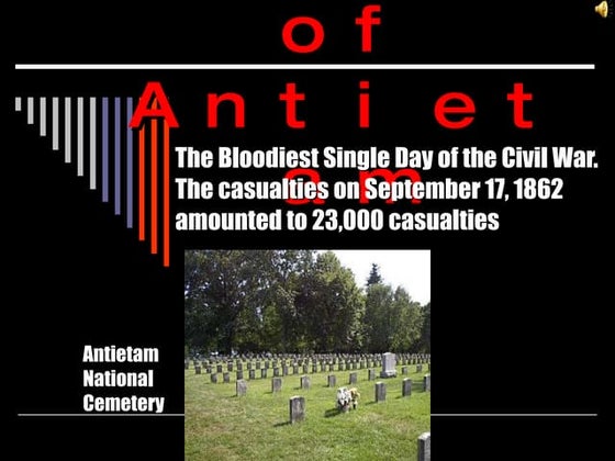 The Battle Of Antietam | PPTX | Death, Injury, or Military Conflict ...