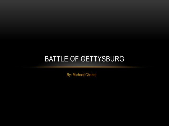 10. the battle of gettysburg | PPT