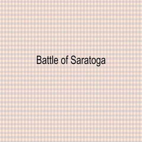 Battle Of Saratoga | PPT