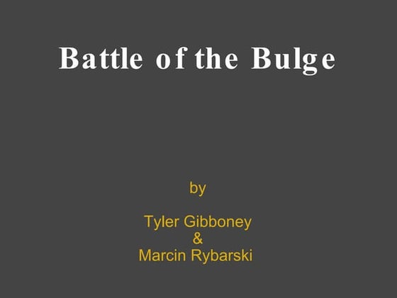 Battle of the Bulge | PPT