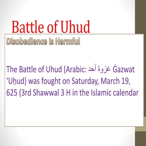 Battle of uhud | PPTX