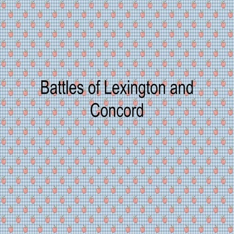 Battles Of Lexington And Concord | PPT