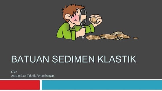 Klasifikasi struktur batuan sedimen dari pettijohn 1975 | PPT