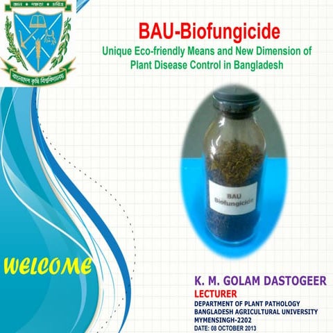 BAU Biofungicide-A novel biocontrol product in Bangladesh | PPT