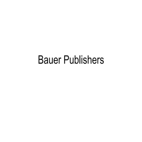 Bauer Publishers | PPTX