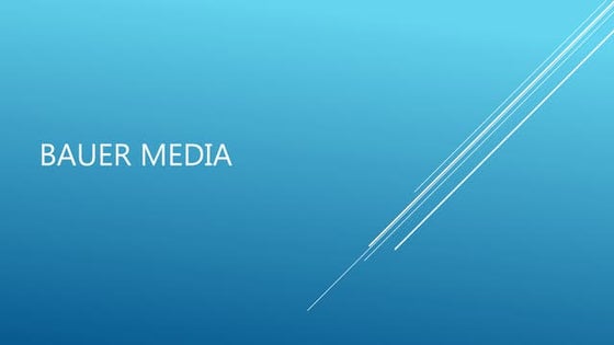 Real bauer media research | PPT