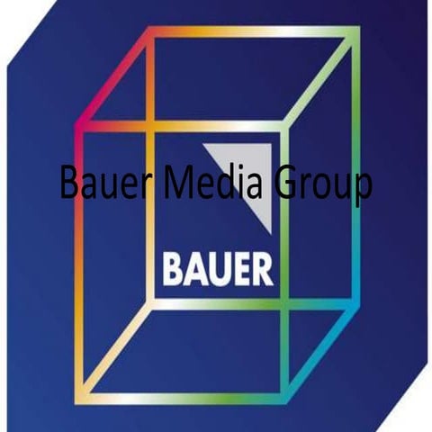 Bauer media group | PPT