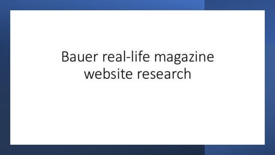 House style analysis of real-life magazines from Bauer Media | PPTX