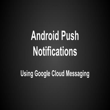 Android Push Notifications | PDF