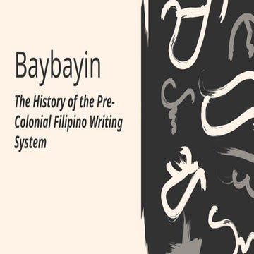 BAYBAYIN (Philippine Ancient Writing System) | PPTX