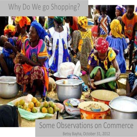 Observations on Commerce | PPTX | Malls & Shopping Centers | Attractions