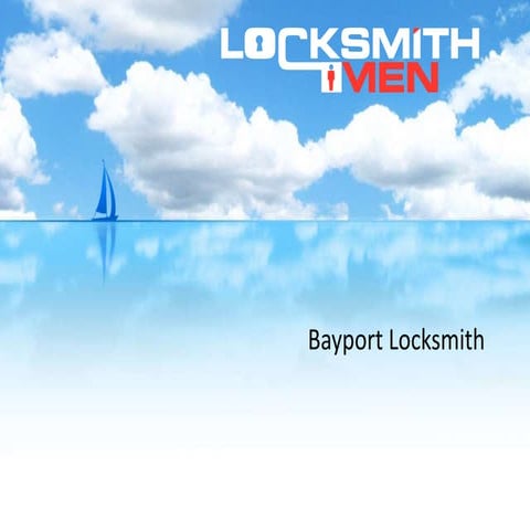 Bayport locksmith | PPTX