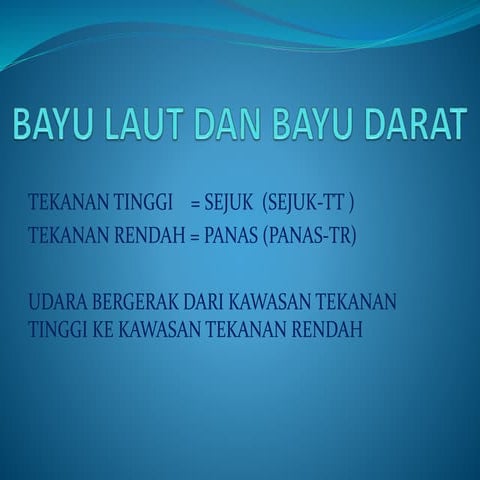 Bayu laut dan bayu dart | PPTX