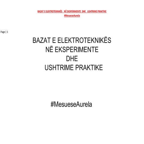 Bazat e-elektroteknikes-ne-eksperimente-dhe-ushtrime-praktike | DOCX