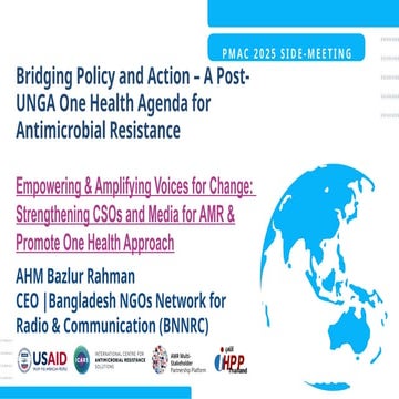 Empowering & Amplifying Voices for Change: Strengthening CSOs and Media for AMR & Promote One ...
