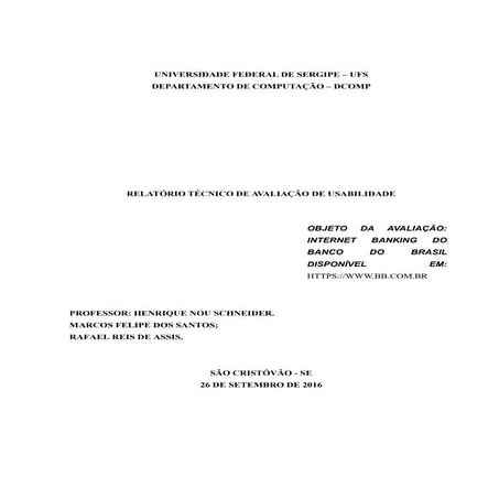 RELATÓRIO TÉCNICO DE AVALIAÇÃO DE USABILIDADE OBJETO DA AVALIAÇÃO: Bb | PDF