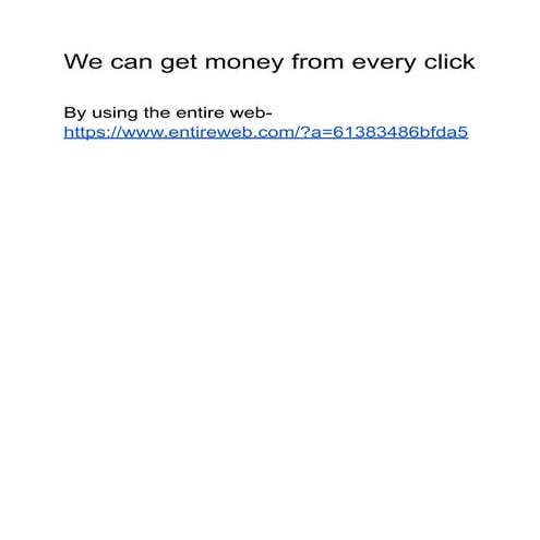 get money from every click | PDF | Search | Internet