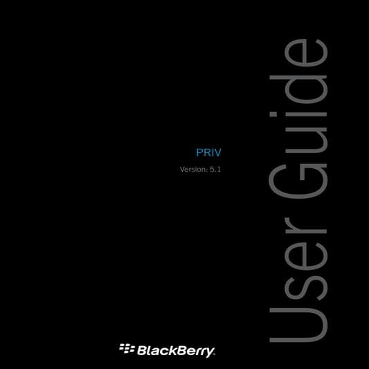 Blacberry Priv User Guide | PDF