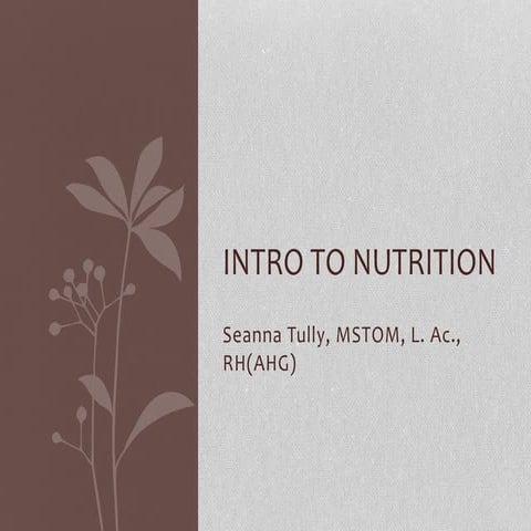 Intro Nutrition week 1 | PPTX