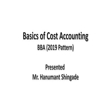 BBA - Unit 1 - Basic Concept in Cost.pptx