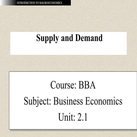 Bba 1 be 1 u-2.1 demand and supply | PPTX