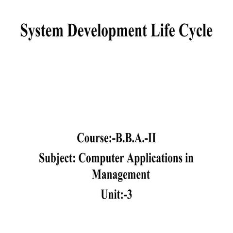 Bba ii cam u iii-introduction to sdlc cycle | PPT