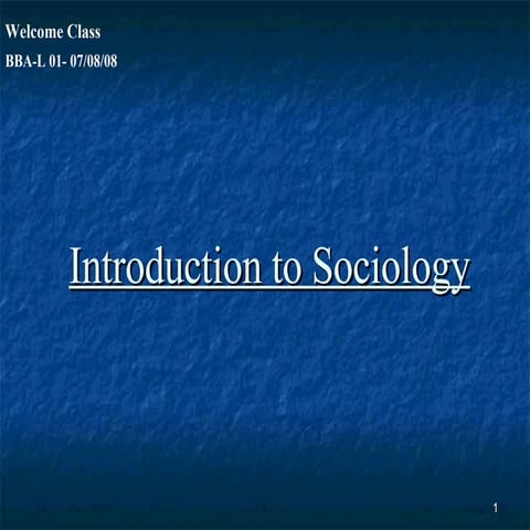 Bba L01 Dt Introduction Of Sociology | PPT