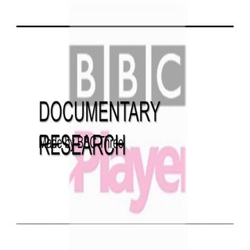 Documentary Research | PPTX