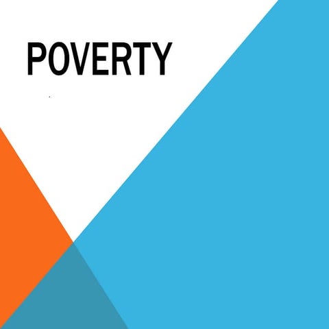 Poverty | PPTX | Debated Sensitive Social Issues | Sensitive Topics
