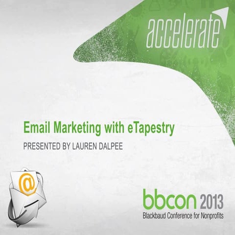 Email Marketing with eTapestry | PPT