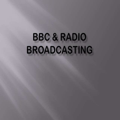 BBC Radio And Commercial Radio | PPTX