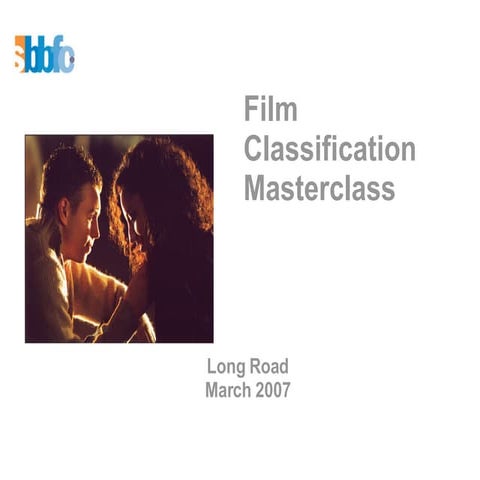 BBFC Presentation 2007 | PPT