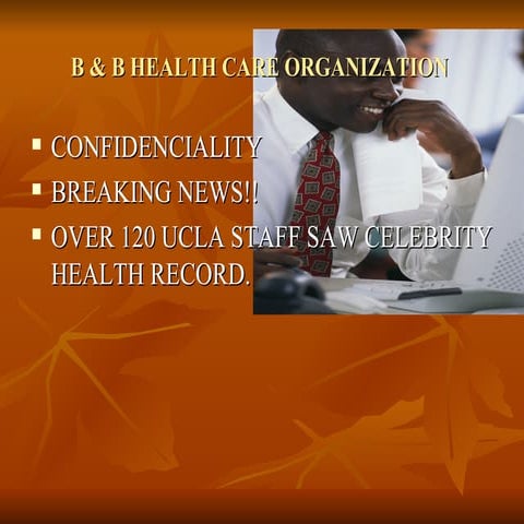 B & b health care organization | PPT