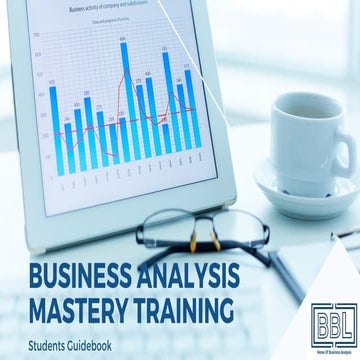 BBL Business Analysis Mastery Course | PDF