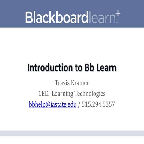 BbLearn Introduction Workshop | PPTX