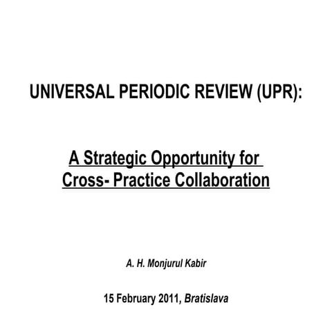 Demystifying Universal Periodic Review (UPR) | PPT