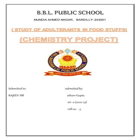 chemistry investigatory project on food adulteration | DOCX