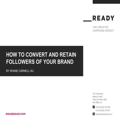 BBMN Shane Carnell-Xu: How to Convert and Retain Followers of Your ...