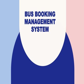 Bus Management System | PPTX