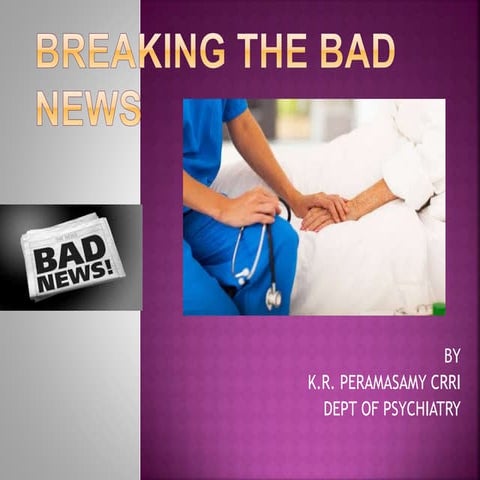 Breaking Bad News - Easy to Break | PPT