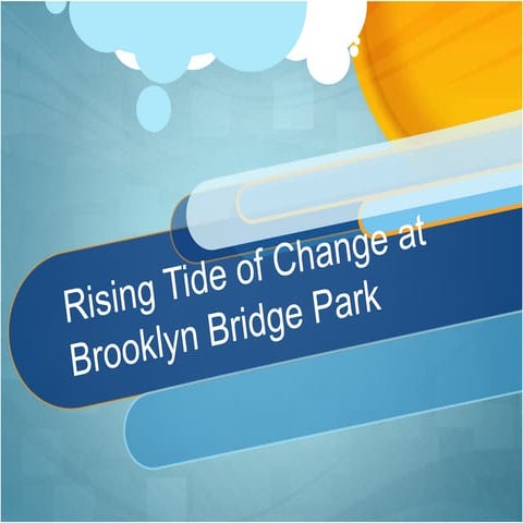 Brooklyn Bridge Park | PPTX