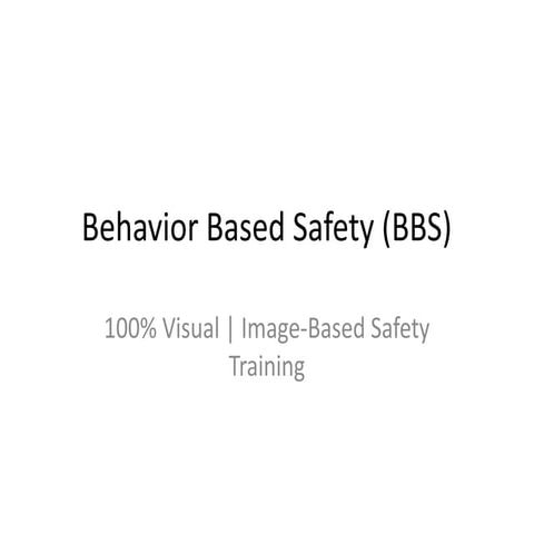 BBS_Safety_Training_Picture_Mode.pptx BBS training | PPTX