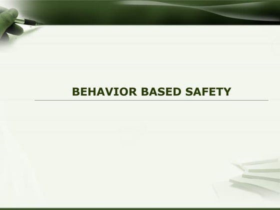 Behavior Based Safety (BBS).pptx
